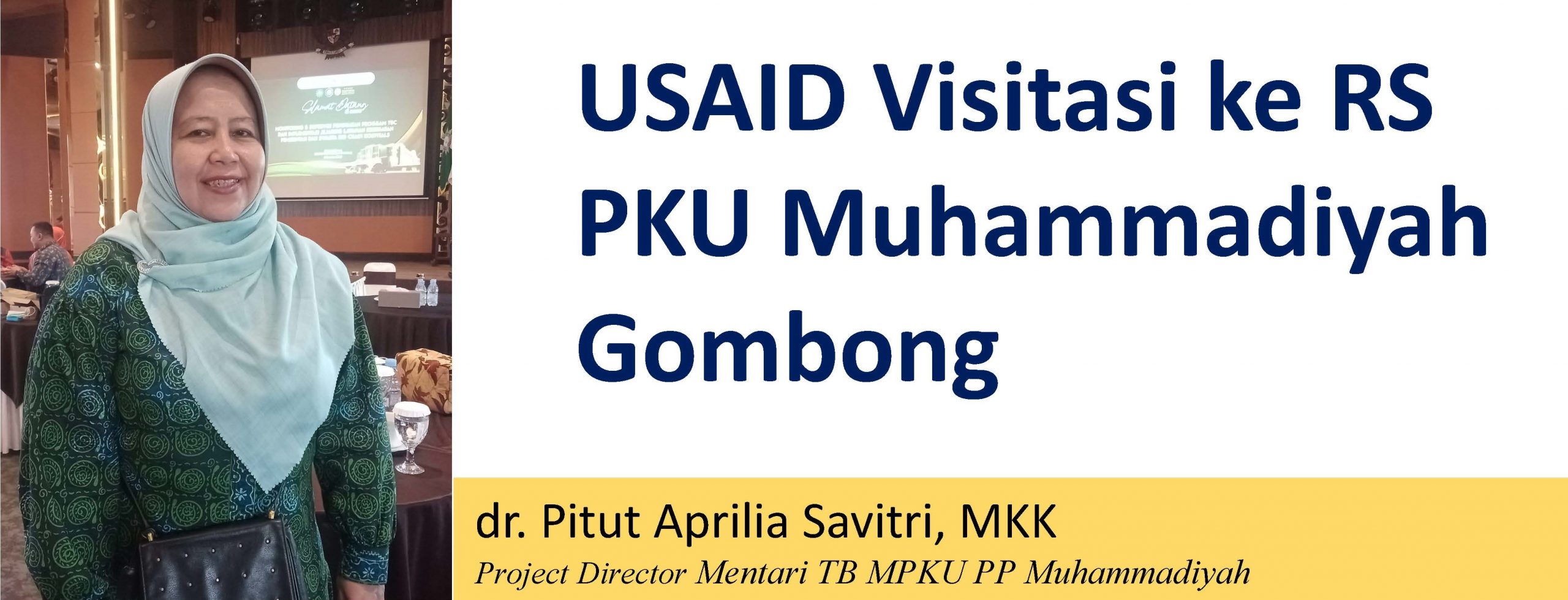 USAID Visitasi ke RS PKU Muhammadiyah Gombong - Majelis Pembinaan ...